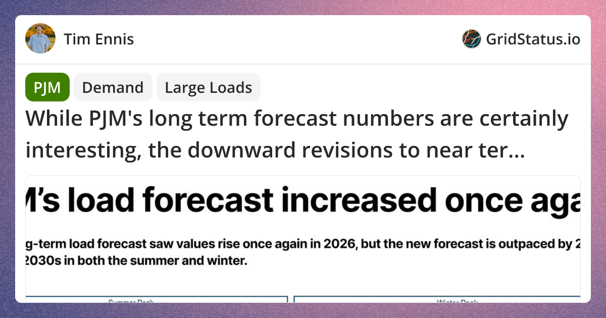 While PJM's long term forecast numbers are certainly interesting, the ...